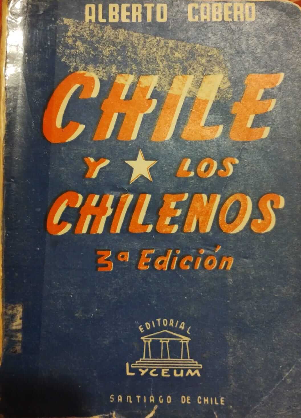 Chile Y Los Chilenos | Libropolis Chile