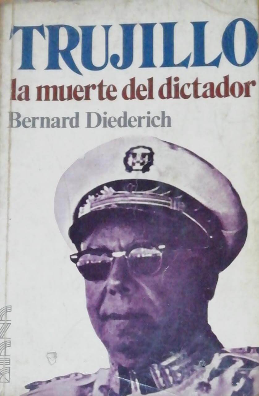 Trujillo La Muerte De Un Dictador | Libropolis Chile